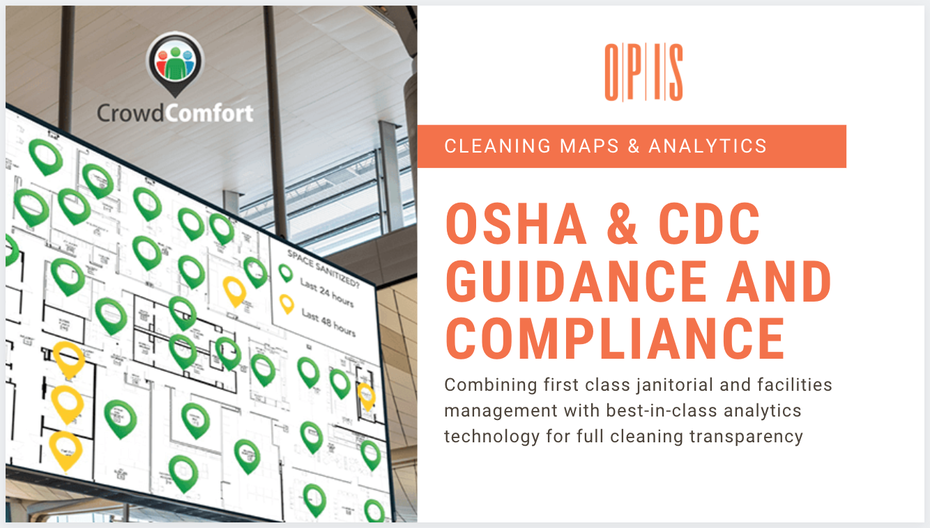 OPIS Cleaning Maps & Analytics | by CrowdComfort